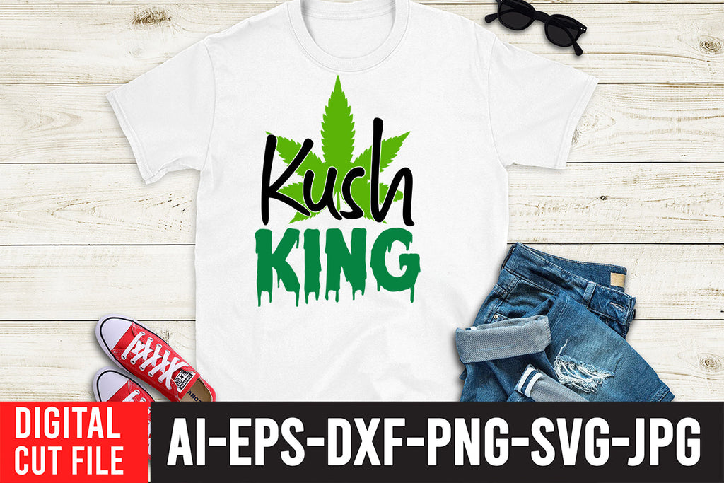 Kush King SVG Cut File - So Fontsy