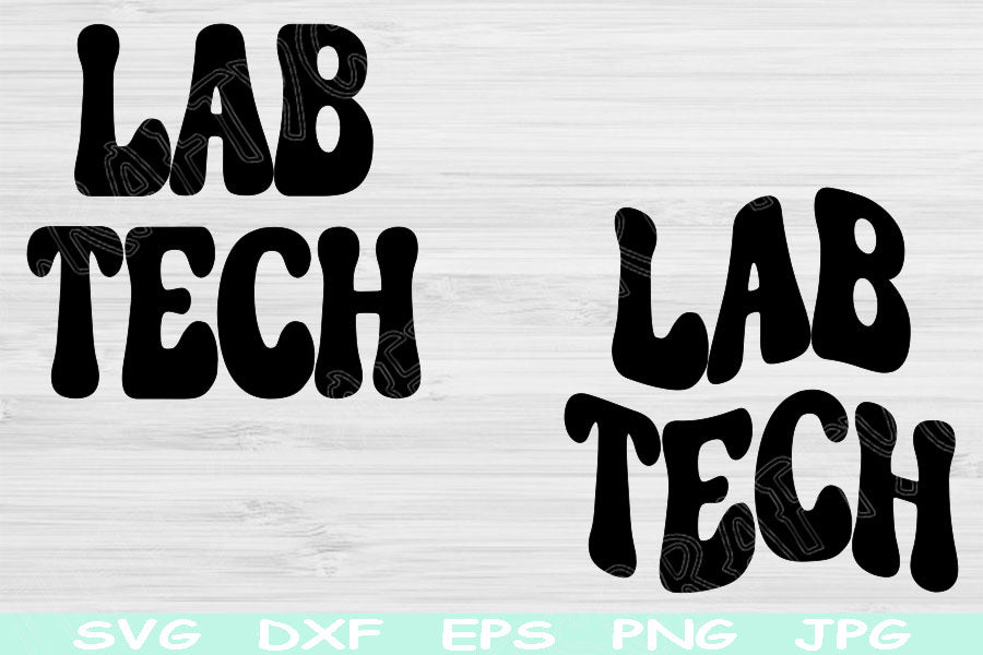 Lab Tech Svg Dxf Png Eps Cut Files, Lab Technician Svg, Laboratory Tech ...