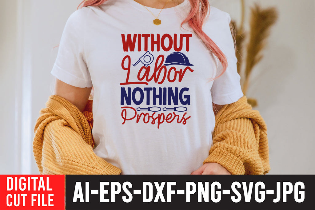 Labor Day SVG Bundle ,Labor and Delivery Nurse,USA Labor Day Svg ...