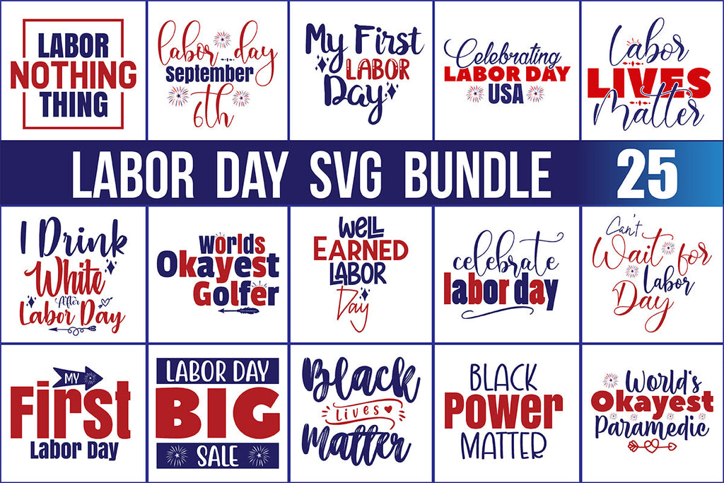 Labor Day SVG Bundle - So Fontsy