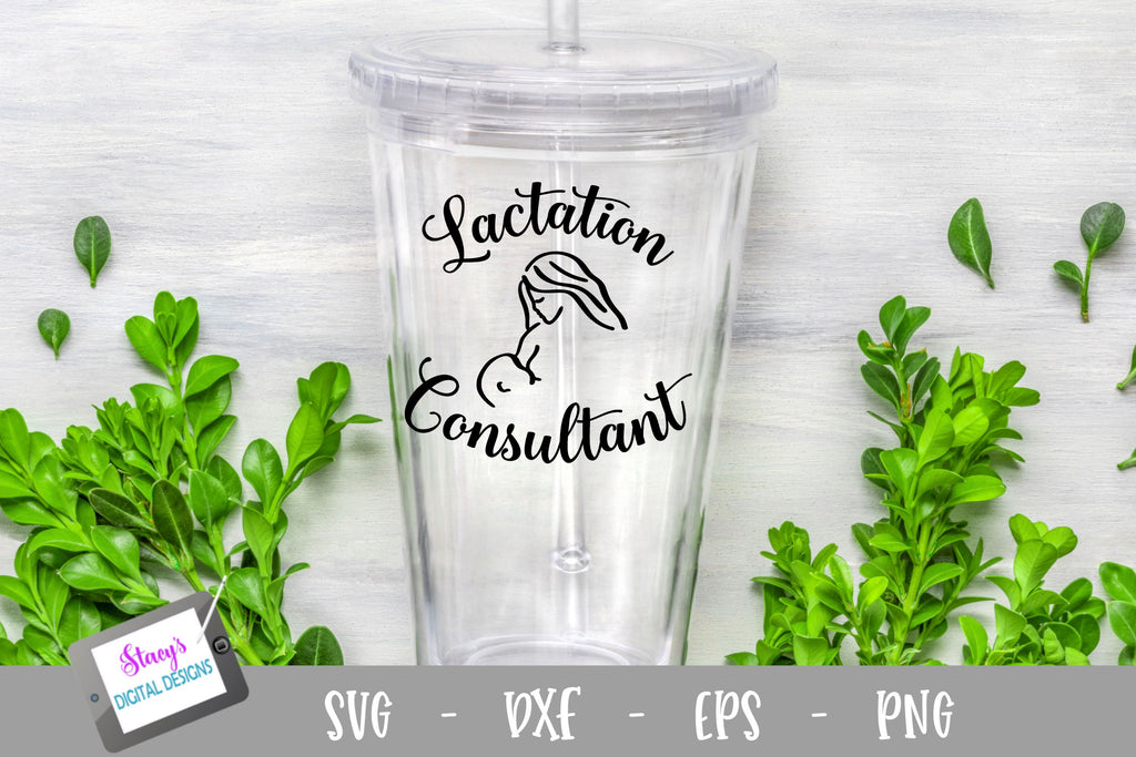 Lactation Consultant SVG Design - So Fontsy