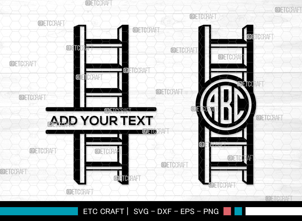 Ladder Monogram SVG, Ladder SVG, Split Monogram Svg, Ladder Icon Svg ...