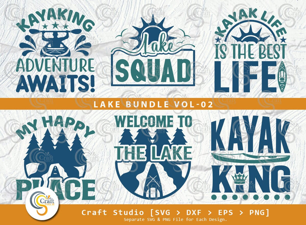 Lake SVG Bundle, Lake Life Svg, Kayak Life Svg, Lake Saying Svg, Lake ...