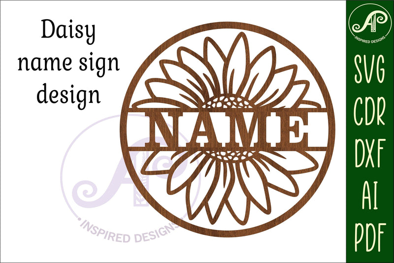 Large realistic Daisy name sign svg laser cut template - So Fontsy
