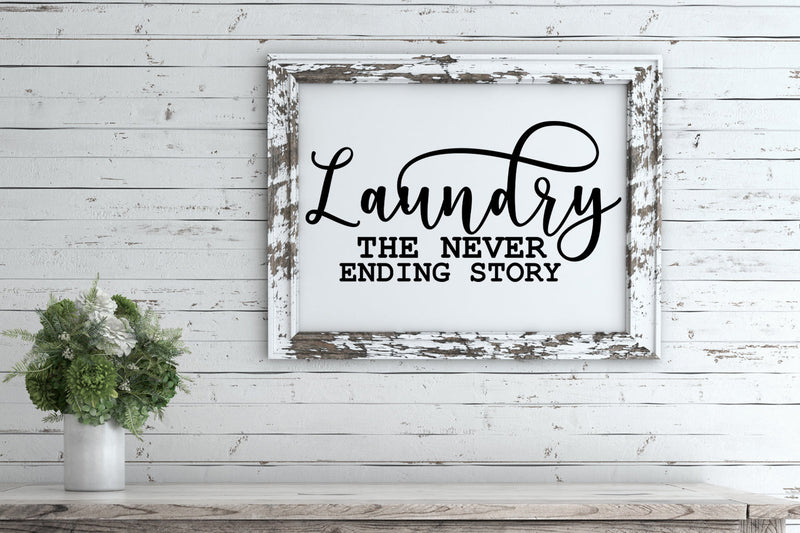 Laundry The Never Ending Story SVG I Funny Laundry Sign SVG - So Fontsy