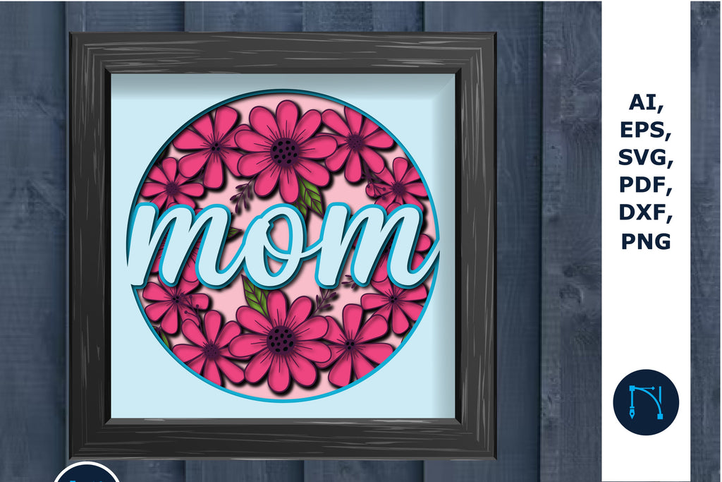 Layer mother day mom shadow box SVG - So Fontsy