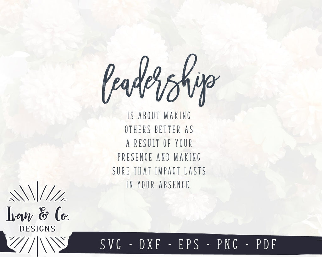 Leadership SVG Files | Business Inspirational SVG | Office Decor SVG ...