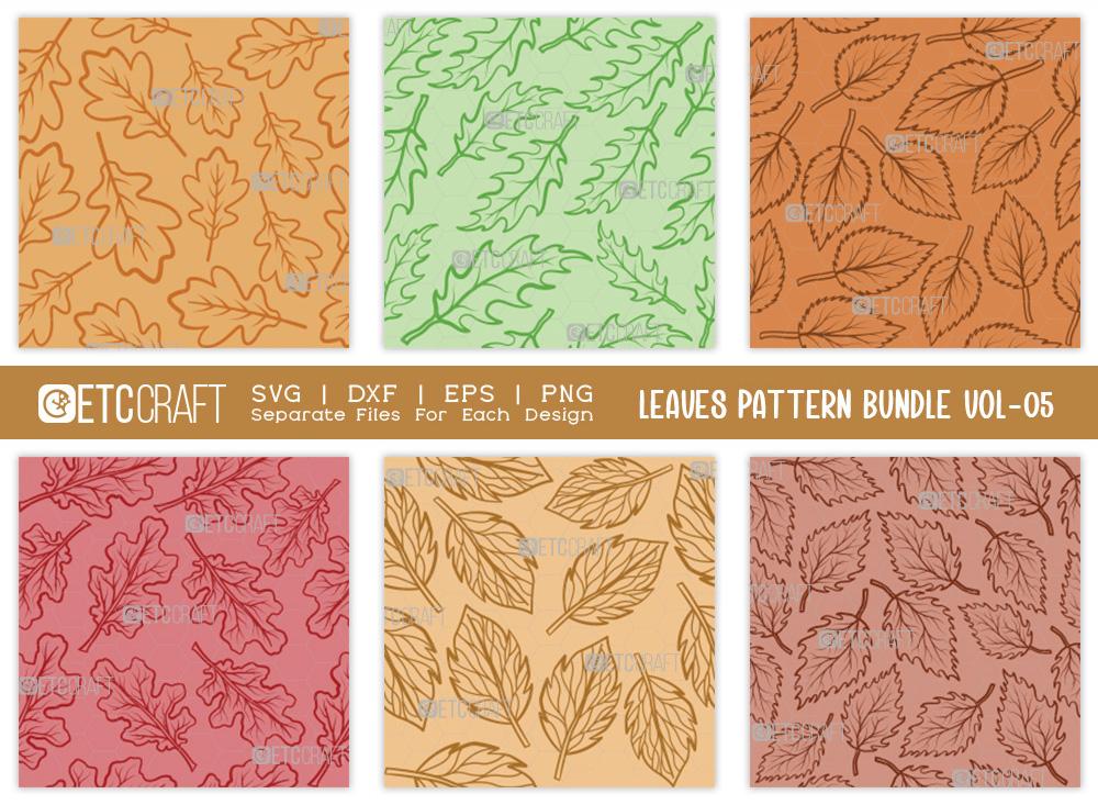 Leaves Pattern Bundle Vol-05 | Leaves Pattern SVG Cut File | Leaf ...