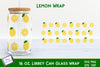 Lemon Libbey Can Glass Wrap SVG | 16 oz. Can Glass SVG - So Fontsy