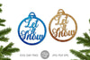 Let it snow Christmas ornaments, single line SVG | So Fontsy
