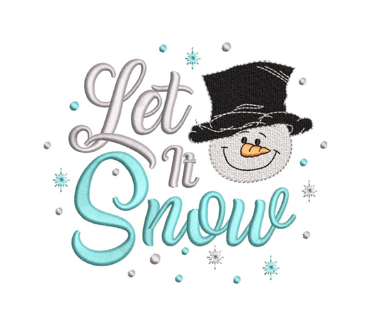 Let it snow machine embroidery design, Snowman embroidery file, 4 sizes ...