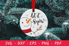 Let It Snow Snowman SVG | Christmas Ornament SVG - So Fontsy