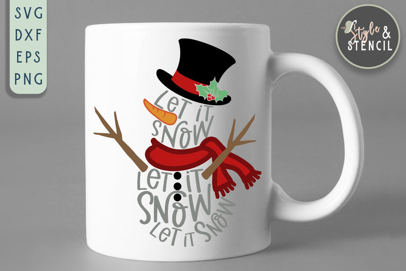 Let it Snow SVG | Christmas | Snowman | Christmas Decor | Word Art ...