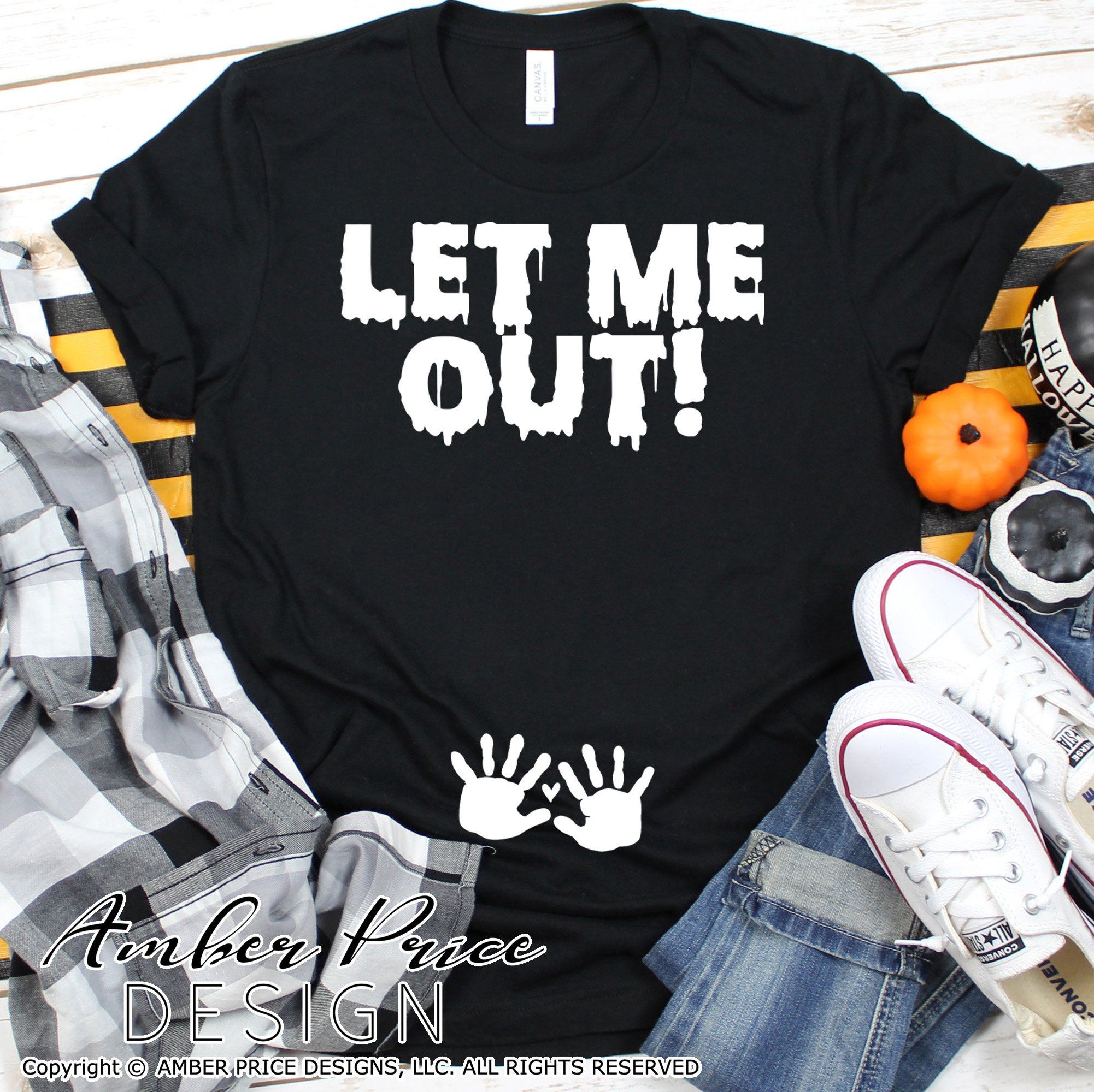 Let me out SVG | Halloween Pregnancy SVG PNG DXF | Amber Price Design ...
