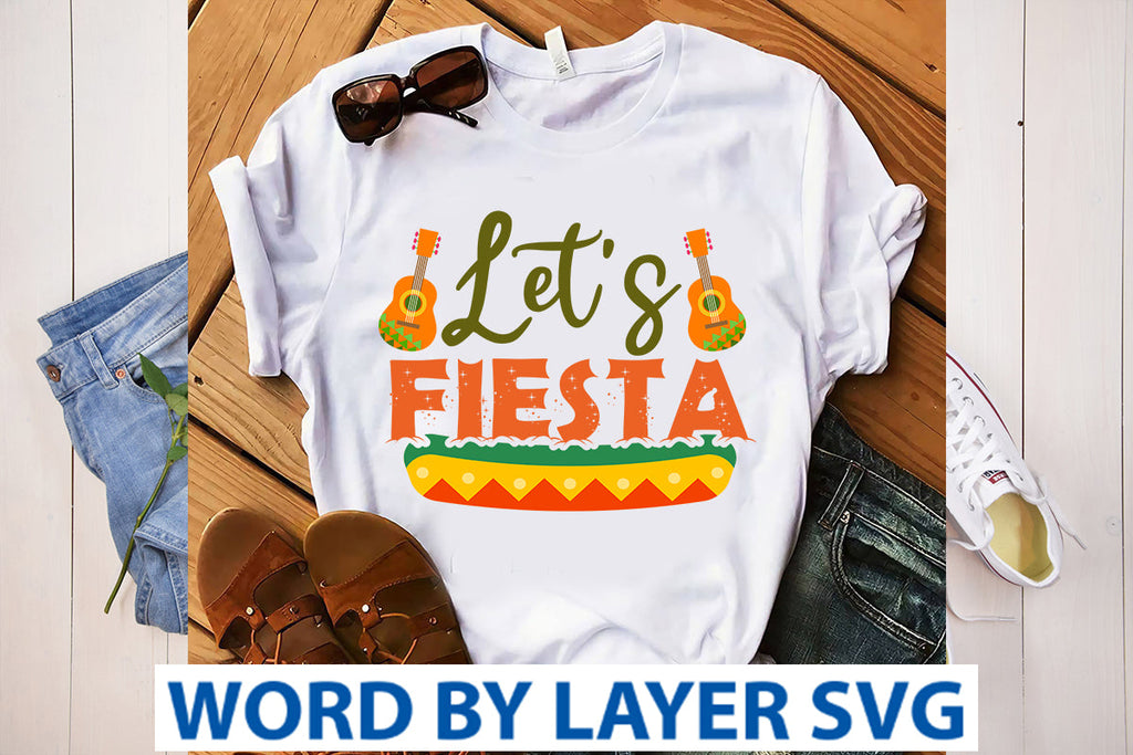 Let's Fiesta SVG Design - So Fontsy