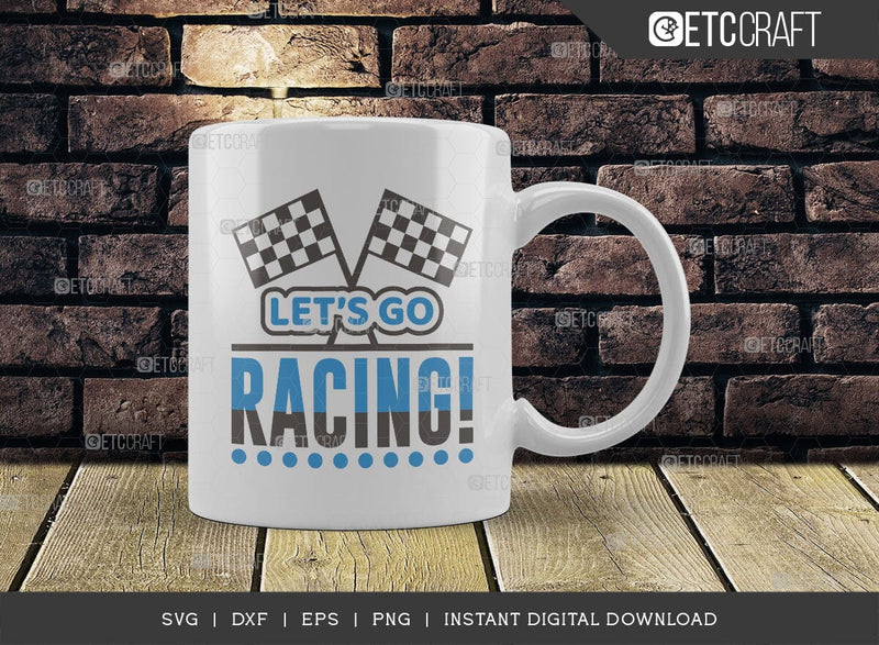 Lets Go Racing SVG Cut File, Car Racing Svg, Racing Flag Svg, Sports ...
