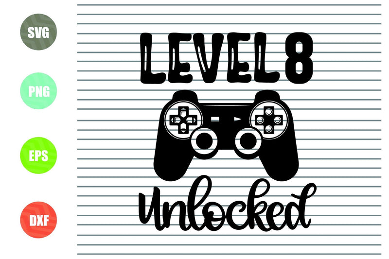 Level 8 Unlocked Awesome Since 2012 Birthday, 8th birthday of SVG. Vec ...