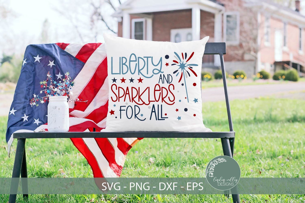 Liberty And Sparklers For All SVG-Patriotic SVG - So Fontsy