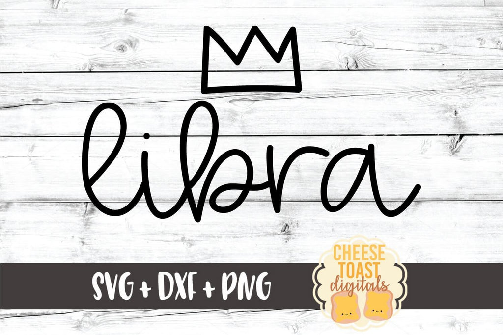Libra - September October Birthday - Zodiac SVG PNG DXF Cut Files - So ...