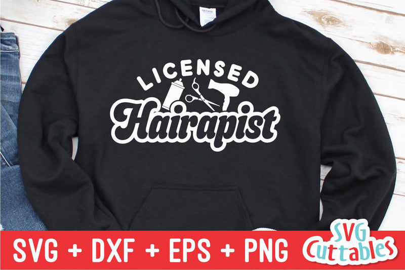 Licensed Hairapist svg - Hairstylist - svg - dxf - eps - png - Cut File ...