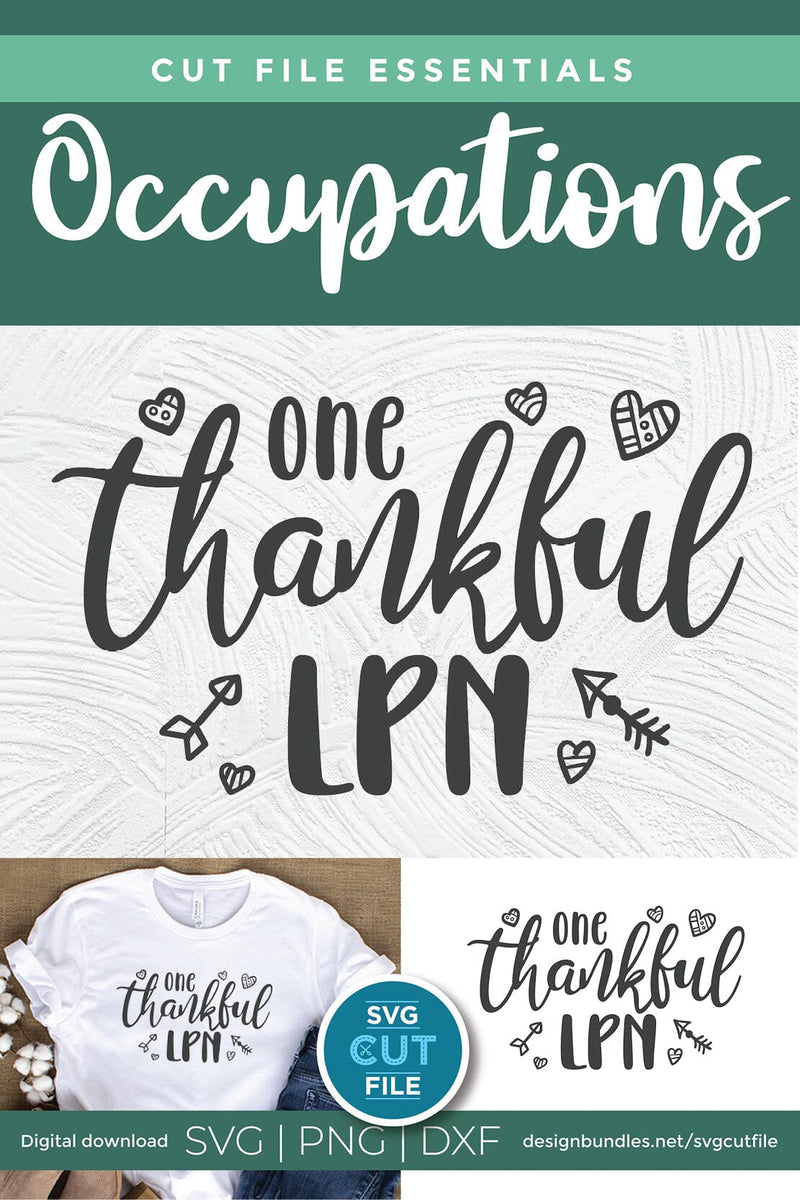 One Thankful LPN svg for Cricut or Silhouette - So Fontsy