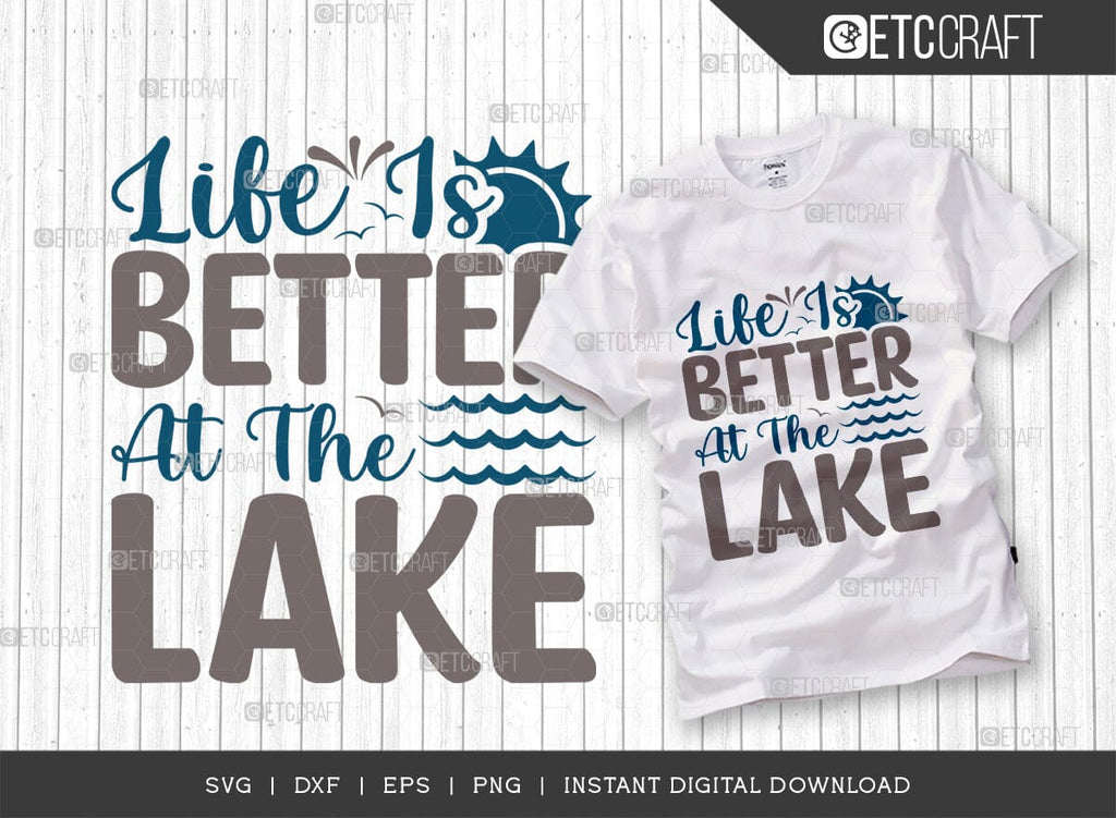 Life Is Better At The Lake SVG Bundle, Kayak Svg, Kayak Life Svg, Canoe ...