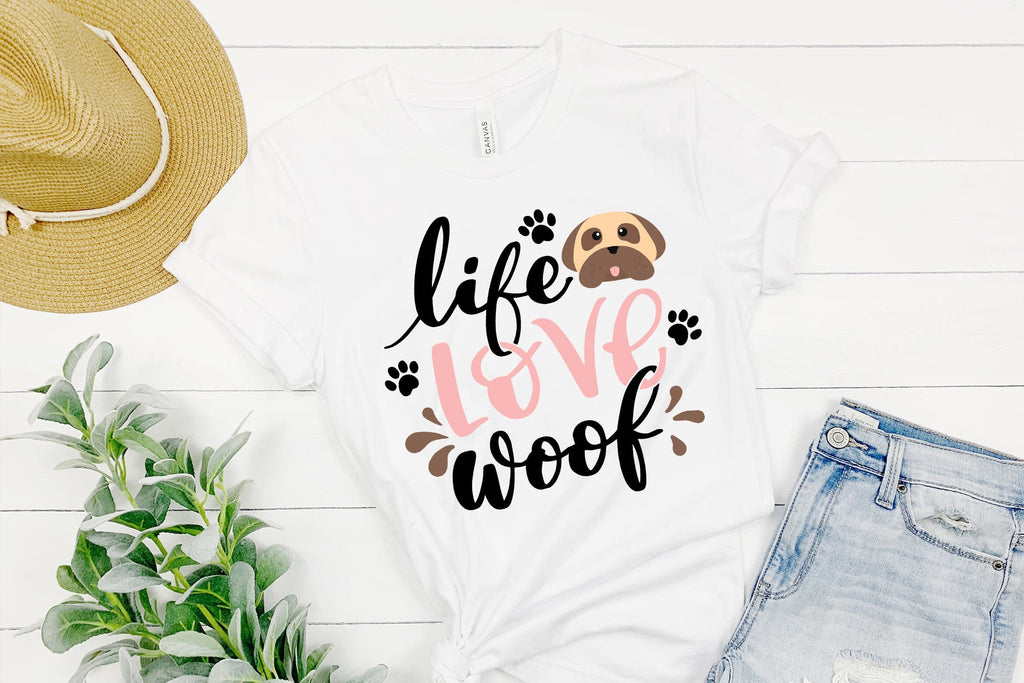 Life Love Woof SVG Funny Pets Quotes - So Fontsy