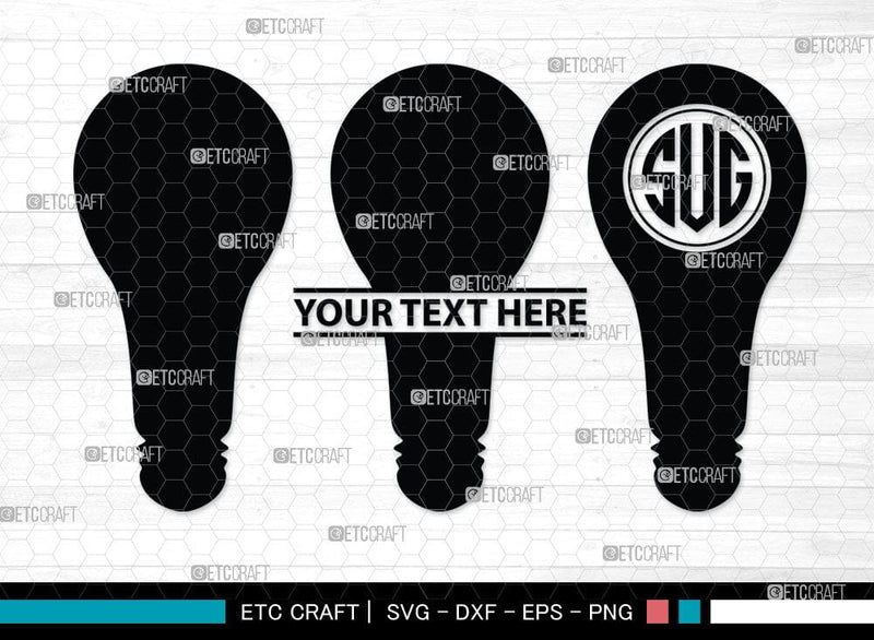 Light Bulb Monogram, Light Bulb Silhouette, Light Bulb SVG Cut Files ...
