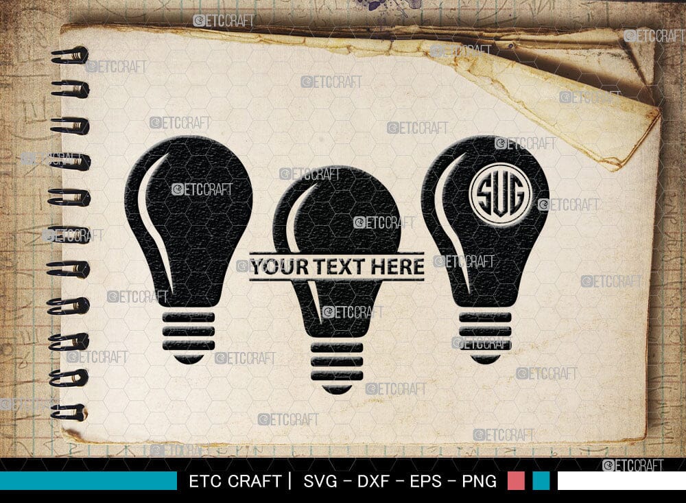Light Bulb Monogram, Light Bulb Silhouette, Light Bulb SVG Cut Files ...