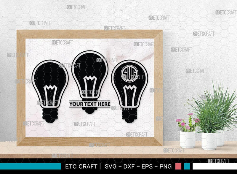 Light Bulb Monogram, Light Bulb Silhouette, Light Bulb SVG Cut Files ...