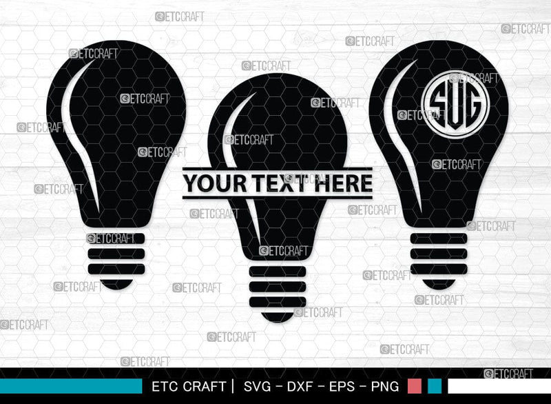 Light Bulb Monogram, Light Bulb Silhouette, Light Bulb SVG Cut Files ...