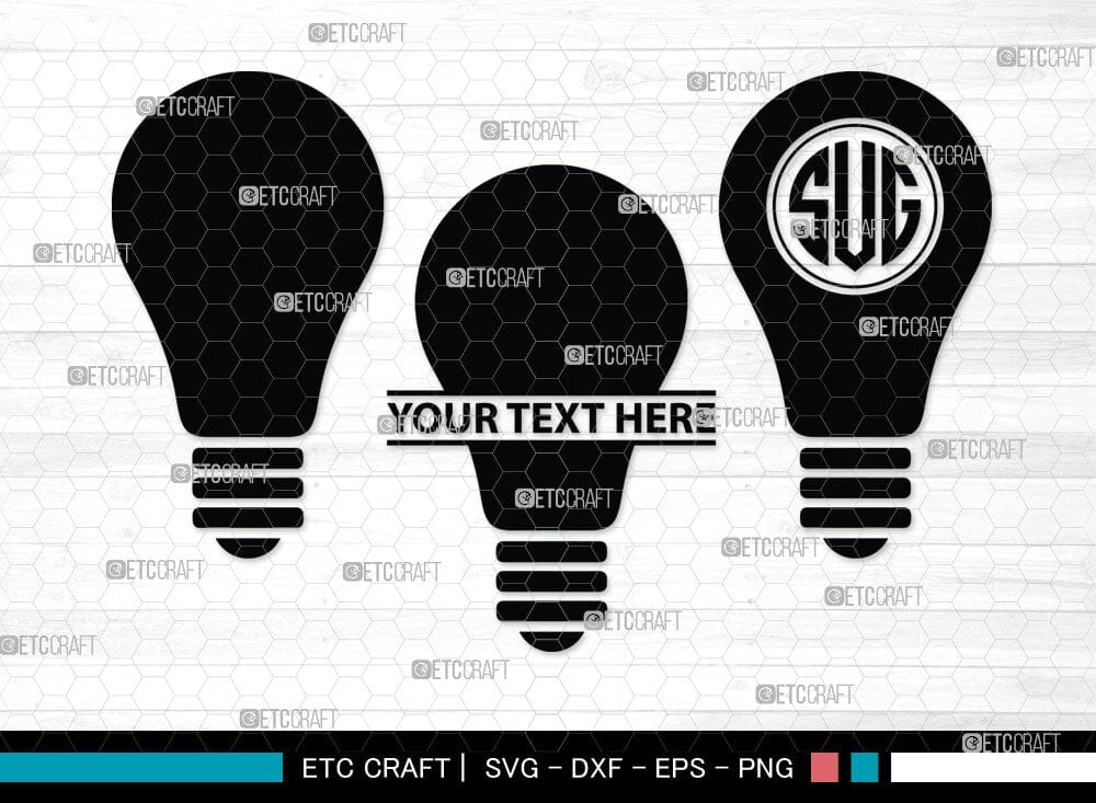 Light Bulb Monogram, Light Bulb Silhouette, Light Bulb SVG Cut Files ...