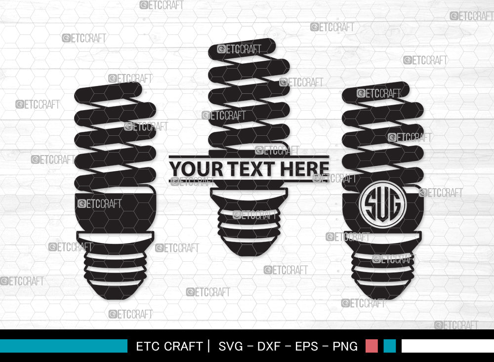 Light Bulb Monogram SVG | Energy Saving Light Svg | Light Svg | Bulb ...