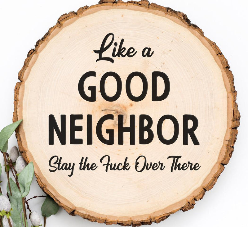 Like a Good Neighbor SVG Design | So Fontsy