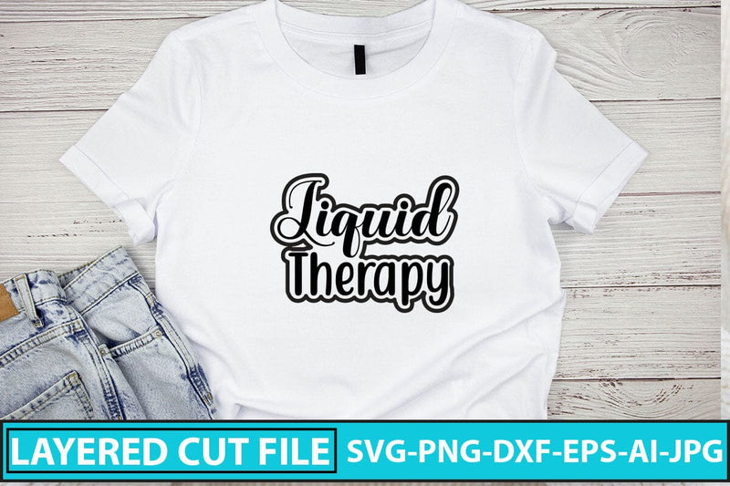 Liquid Therapy SVG Cut File - So Fontsy