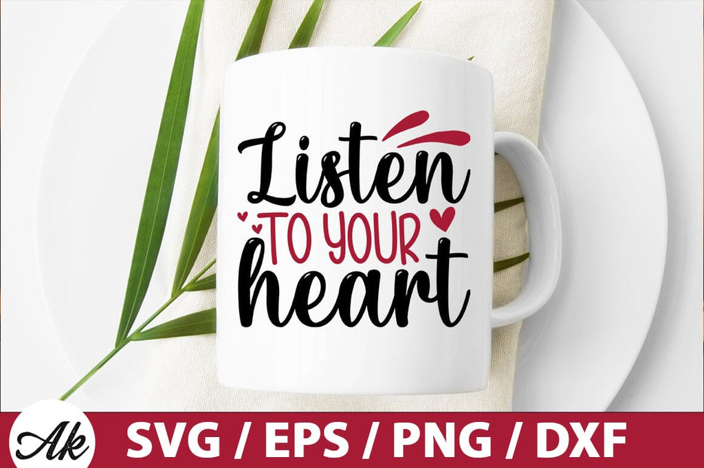 Listen to your heart SVG - So Fontsy