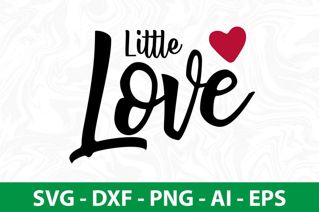 Little Love svg - So Fontsy