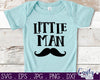 Little Man SVG - Baby Boy Svg - So Fontsy