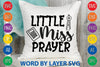 Little Miss Prayer SVG Design - So Fontsy