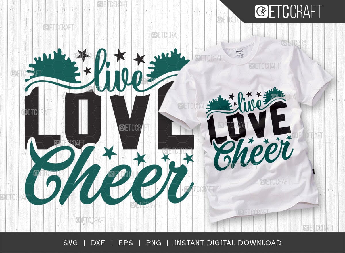 Live Love Cheer SVG Cut File, Cheerleading Svg, Cheer Svg, Cheer Life ...