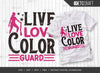 Live Love Color Guard SVG Bundle, Marching Band Svg, Color Guard Svg ...