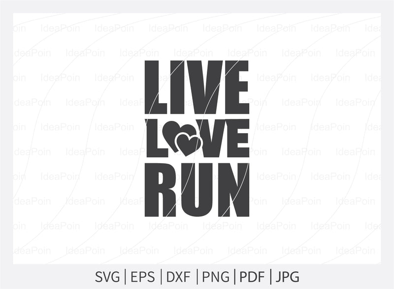Live love run Svg, Running SVG, Cross Country Runner Svg, Running Svg ...