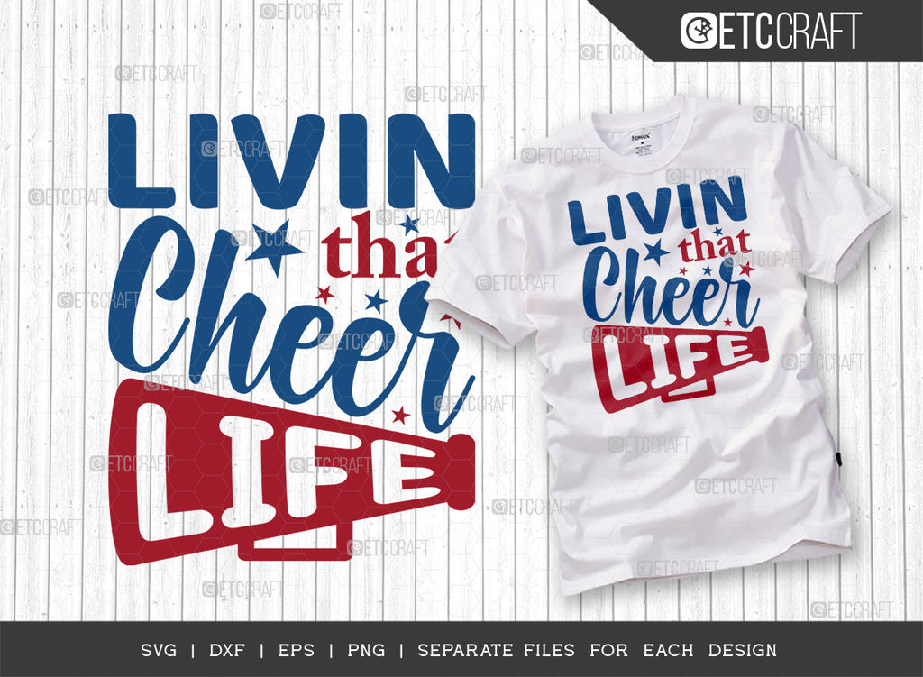 livin that cheer life SVG Cut File, Cheerleading Svg, Cheer Svg, Cheer ...