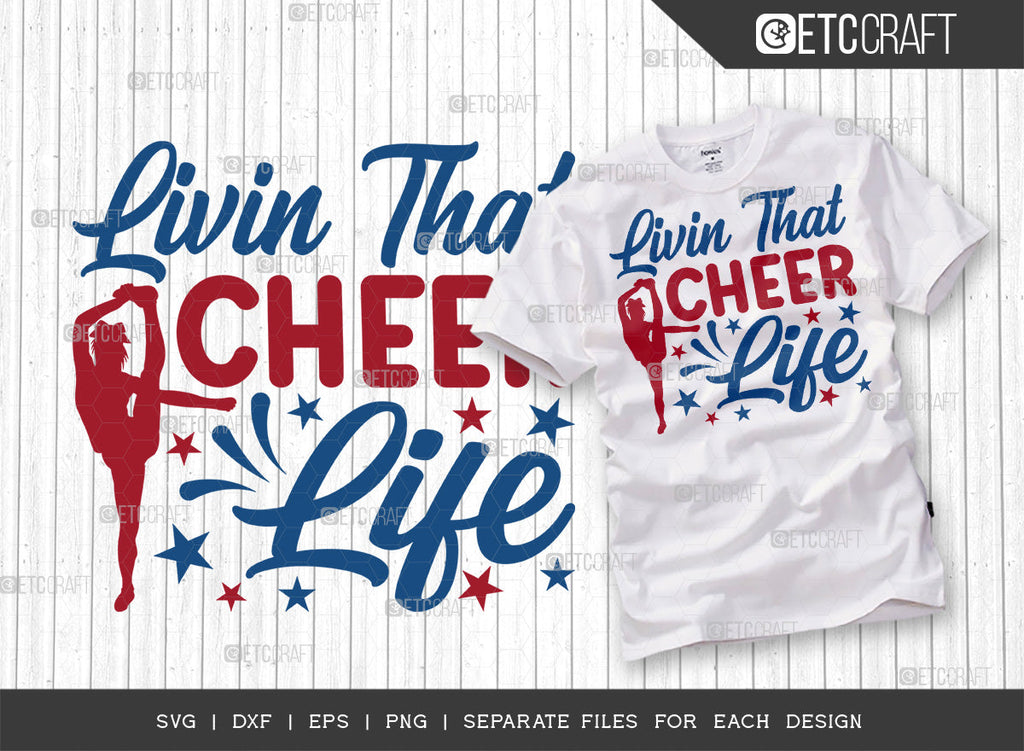 livin that cheer life SVG Cut File, Cheerleading Svg, Cheer Svg, Cheer ...