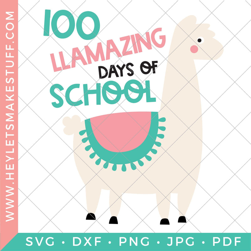 Llama 100 Days of School SVG - So Fontsy