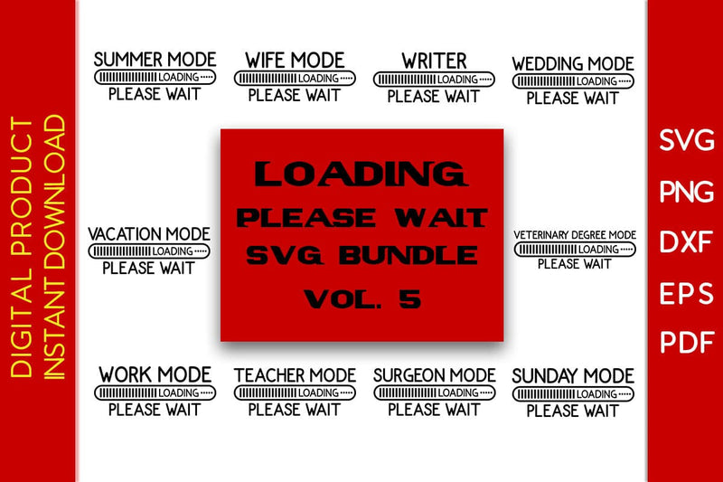 Loading Please Wait SVG Bundle Vol. 5 - So Fontsy