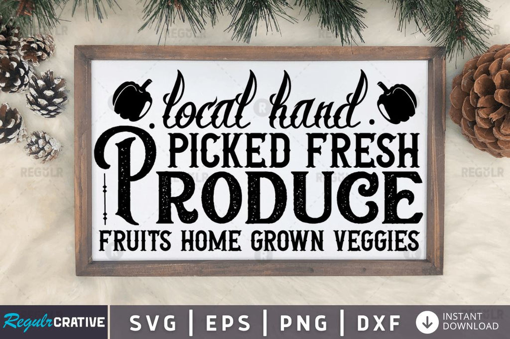 Local hand picked fresh produce fruits home grown veggies SVG - So Fontsy