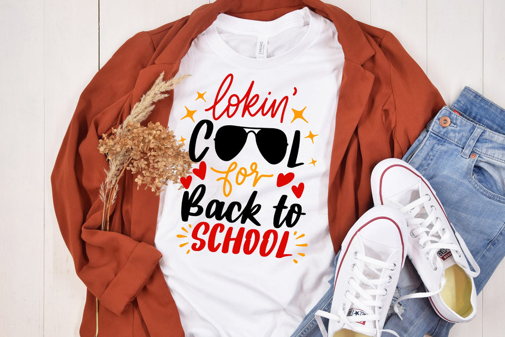 Lokin' Cool For Back To School SVG - So Fontsy