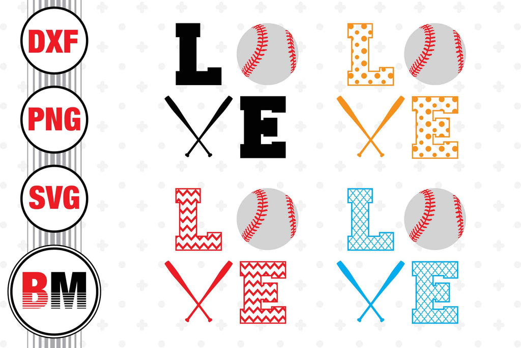 Love Baseball SVG, PNG, DXF Files - So Fontsy