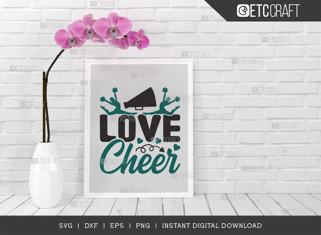 Love Cheer SVG Cut File, Cheerleading Svg, Cheer Svg, Cheer Life Svg ...
